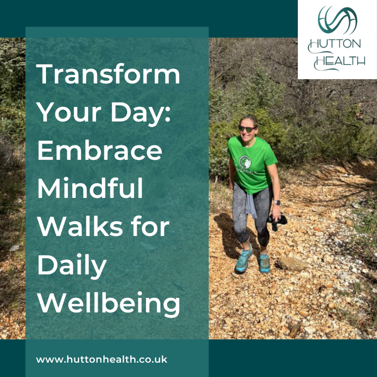 Transform Your Day: Embrace Mindful Walks for Daily Wellbeing. Hutton ...